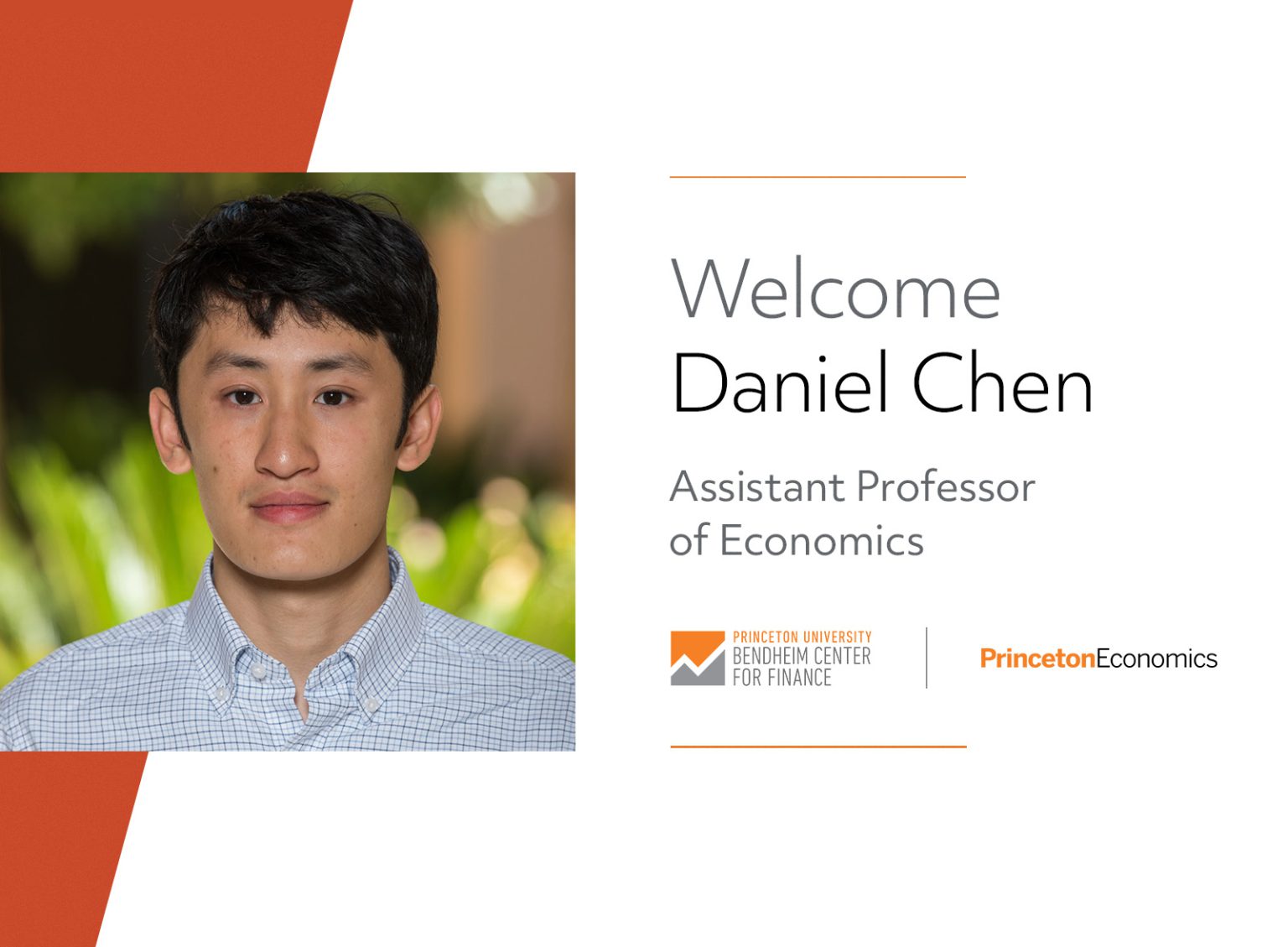 Daniel Chen joins Princeton Economics and the Bendheim Center for ...